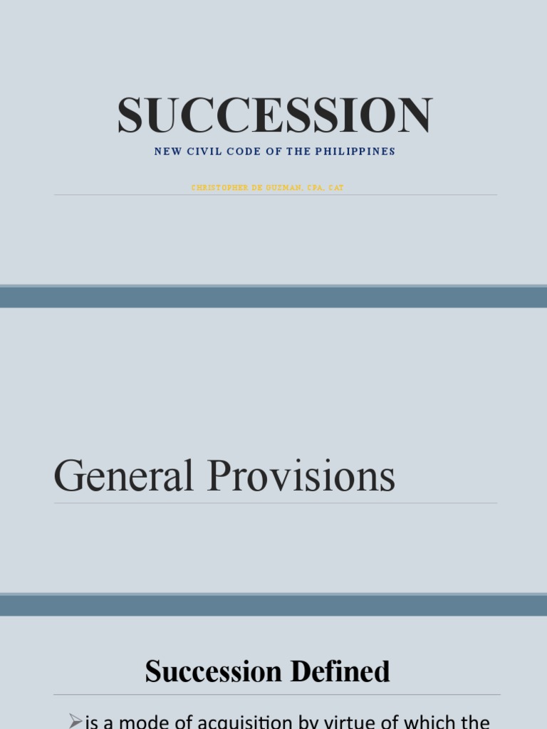 Succession: New Civil Code of The Philippines | PDF | Will And ...