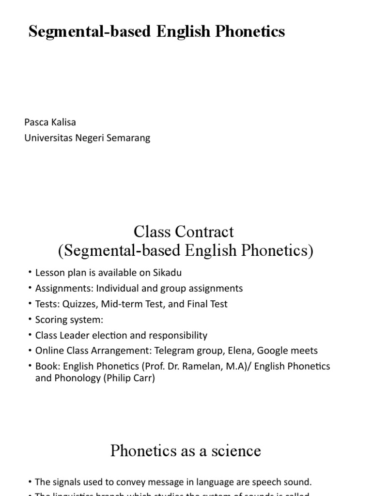 Segmental-Based English Phonetics: Pasca Kalisa Universitas Negeri ...
