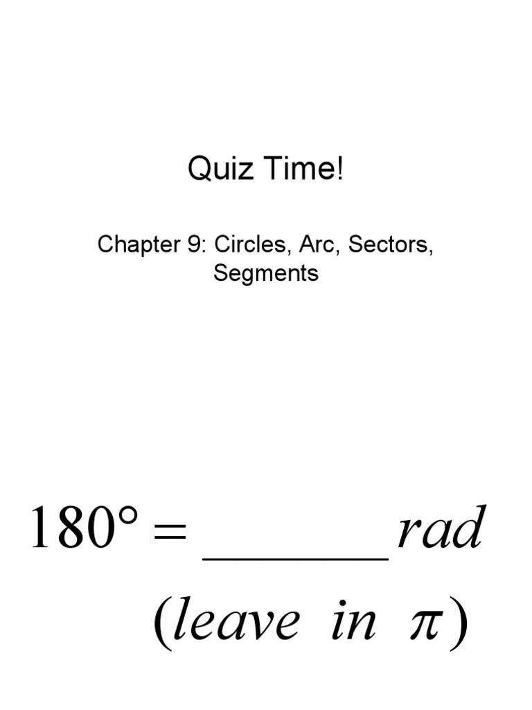 Quiz Time!: Chapter 9: Circles, Arc, Sectors, Segments | PDF