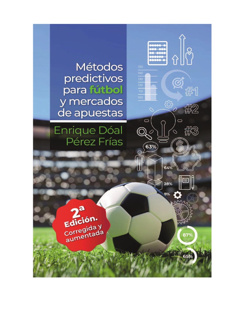 Métodos Predictivos para Fútbol y Mercados de Apuestas (Intro) | PDF ...