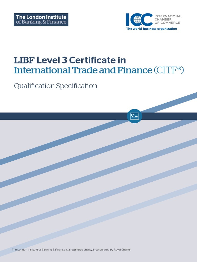 LIBF Level 3 Certificate In: International Trade and Finance (CITF ...