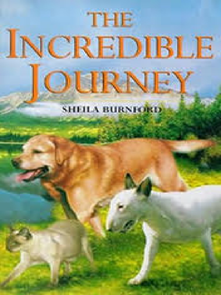 The Incredible Journey by Burnford Sheila | PDF | Cats | Bears