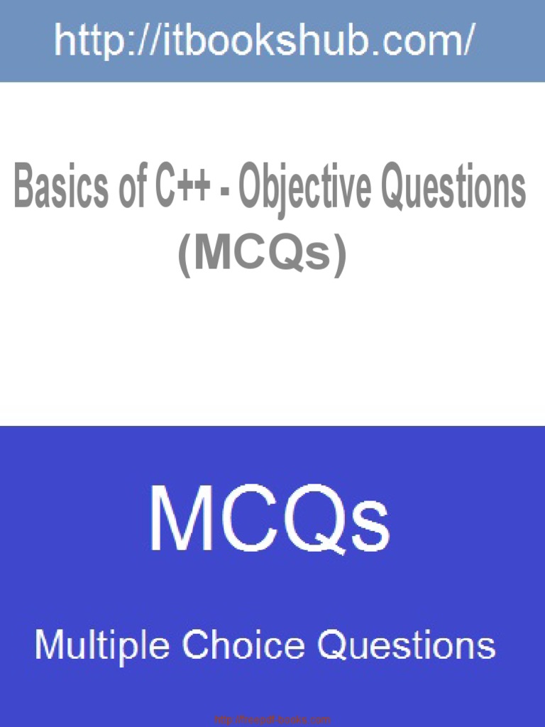 Basics of CPP Objective Questions MCQs | PDF | Parameter (Computer Programming) | Subroutine
