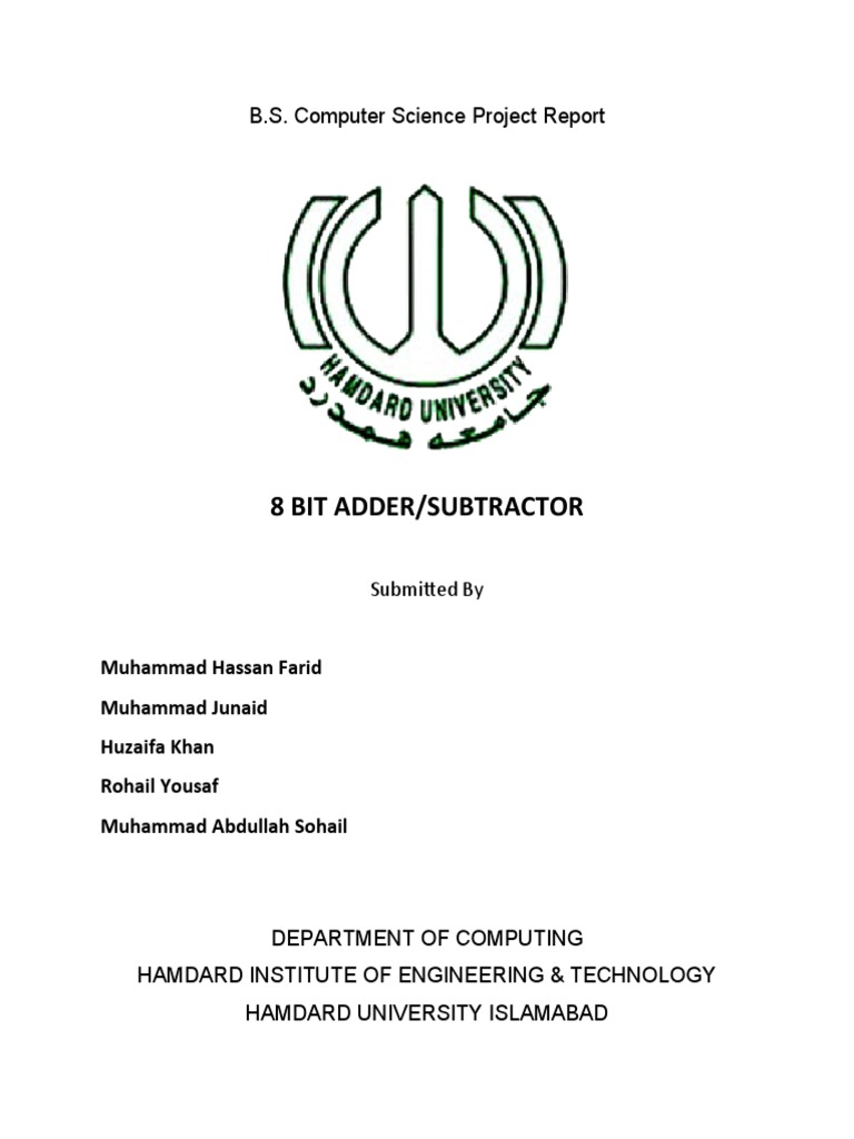 8 Bit Adder/Subtractor: B.S. Computer Science Project Report | PDF ...