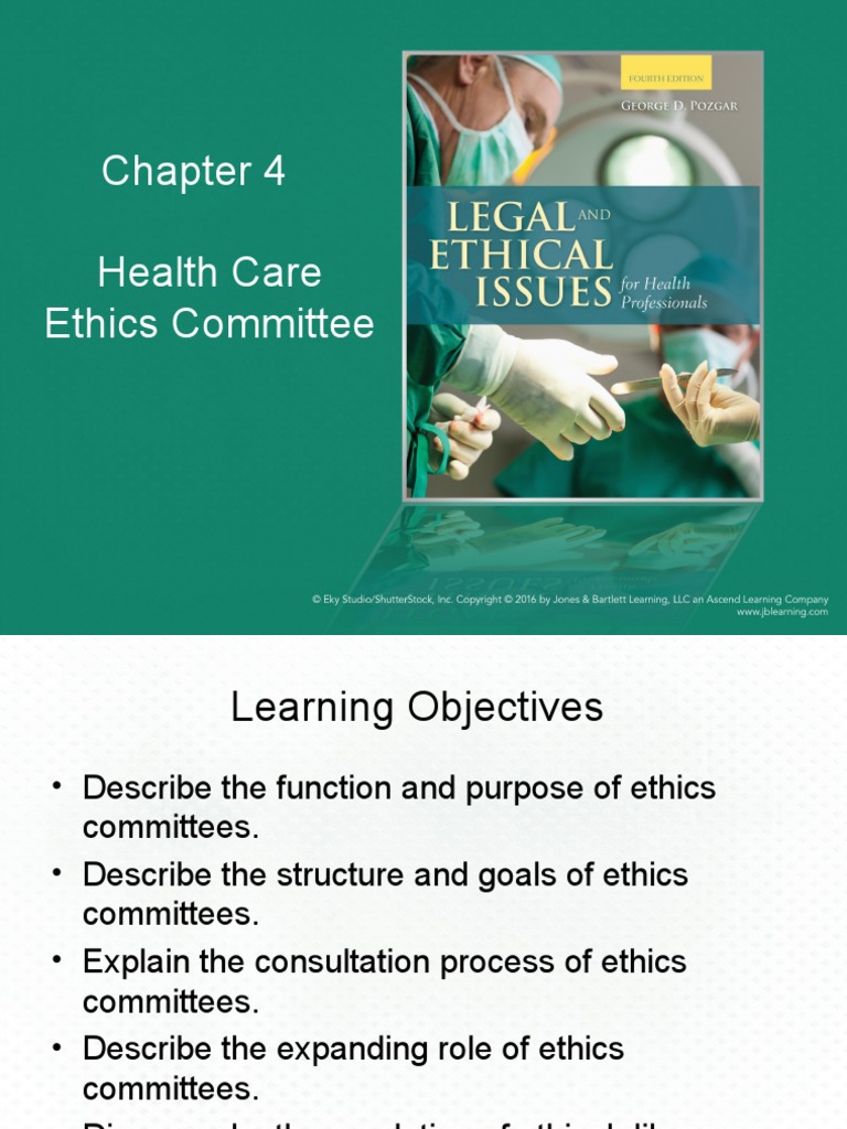 Chapter 04 Healthcare Ethics Committees | PDF | Autonomy | Informed Consent