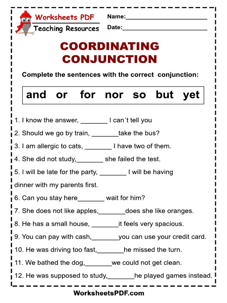 Coordinating Conjunction: and or For Nor So But Yet | PDF