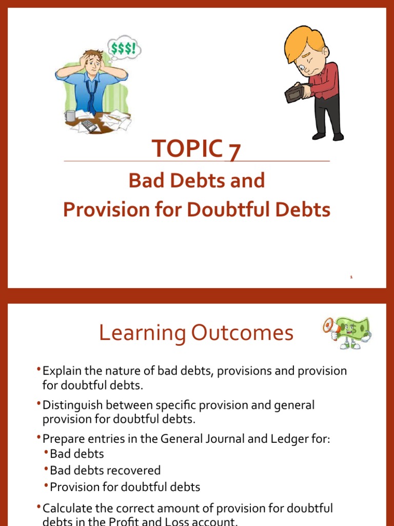 Topic 7 - Bad Debts and Provision For Doubtful Debts | PDF | Debits And ...