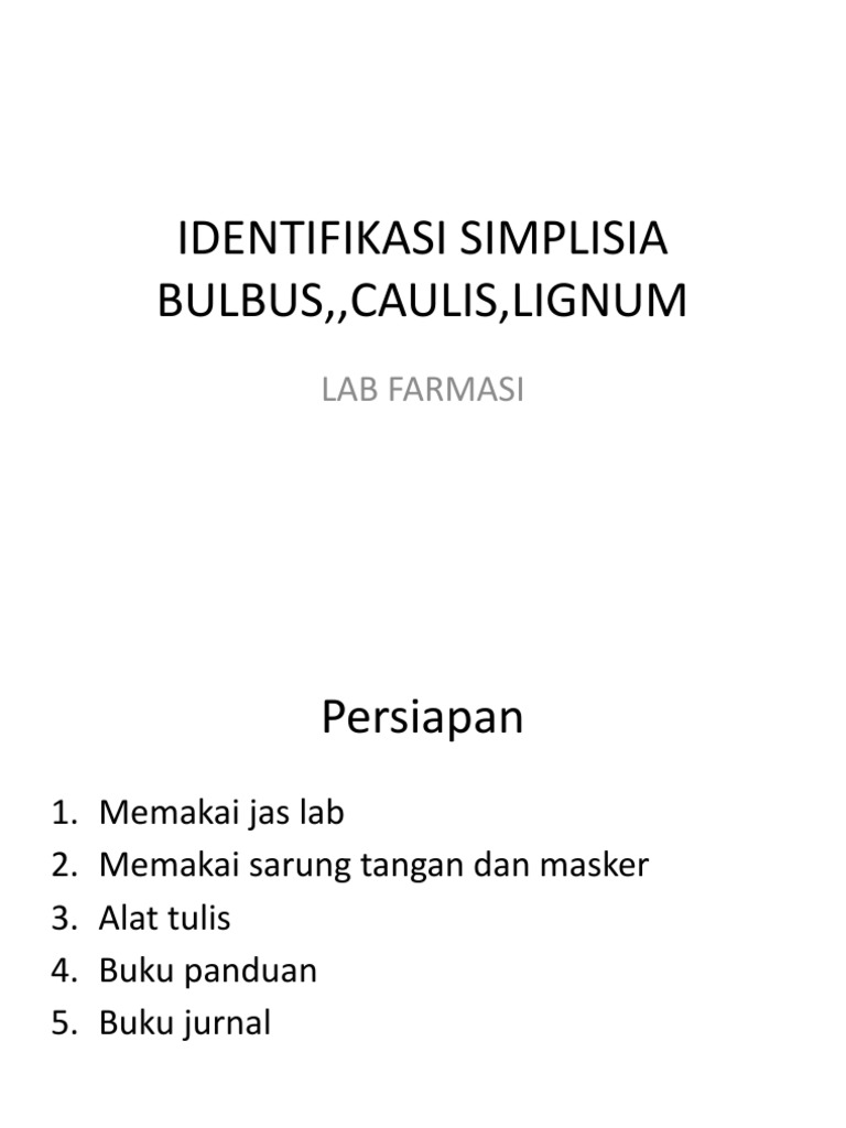 Identifikasi Simplisia Bulbus dan Caulis | PDF | Griya & Taman | Sains ...