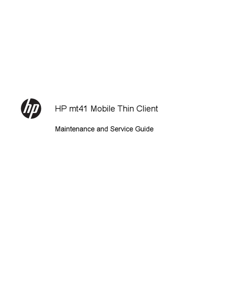 HP mt41 Mobile Thin Client: Maintenance and Service Guide | PDF | Usb ...