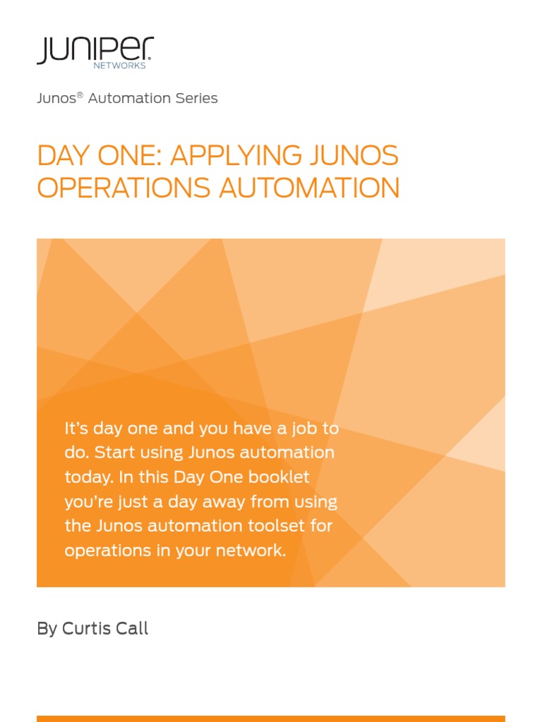 Day One Apply Junos Ops Automation Juniper Networks Pdf Pdf Xslt Namespace