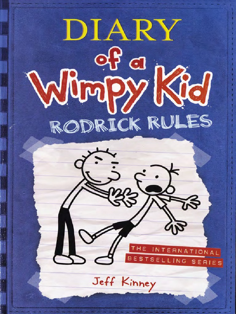 Diary of A Wimpy Kid - Rodrick Rules | PDF