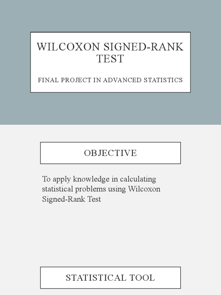 Wilcoxon Signed-Rank Test: Final Project in Advanced Statistics | PDF
