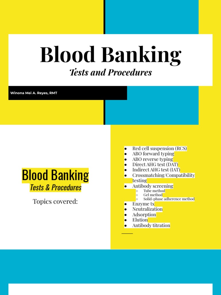 Blood Banking Tests and Procedures Guide | PDF | Immunology | Body Fluids