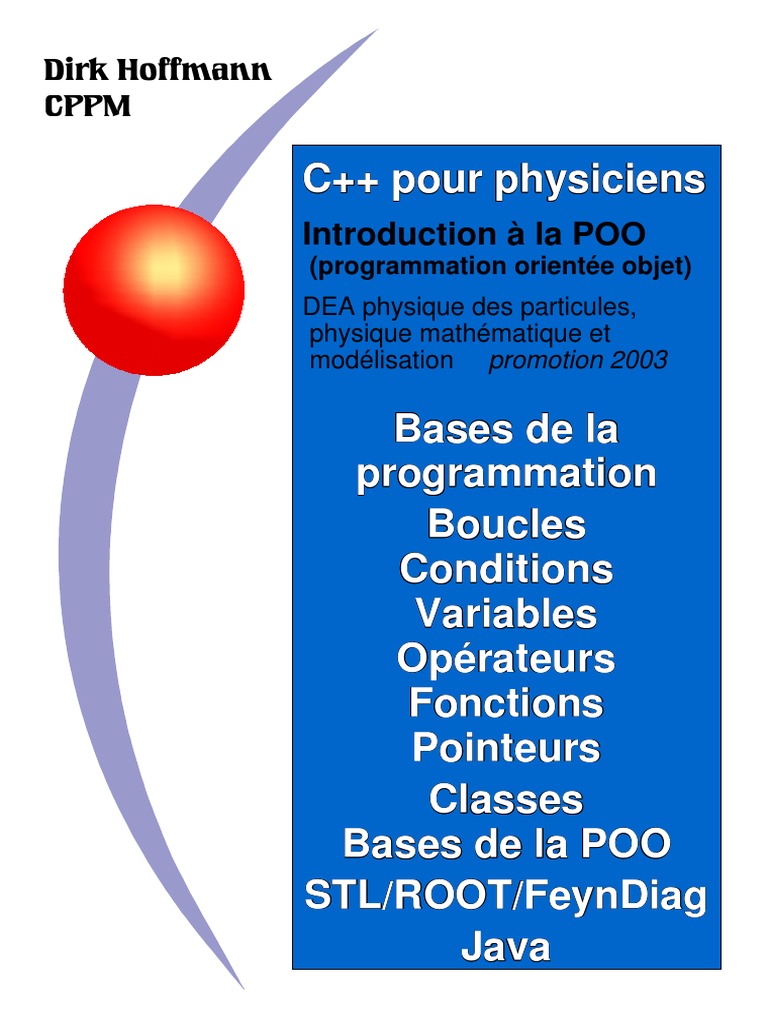 C++ Pour Physiciens: Introduction À La POO | PDF | Programmation informatique | Java (Langage de ...