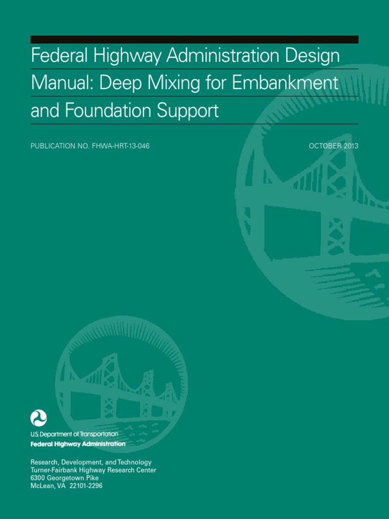 FHWA Design Manual - Deep Mixing For Embankment and Foundation Support ...