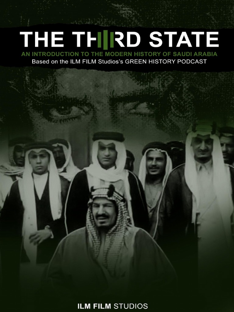 The Third Saudi State: A Historical Overview | PDF | House Of Saud ...