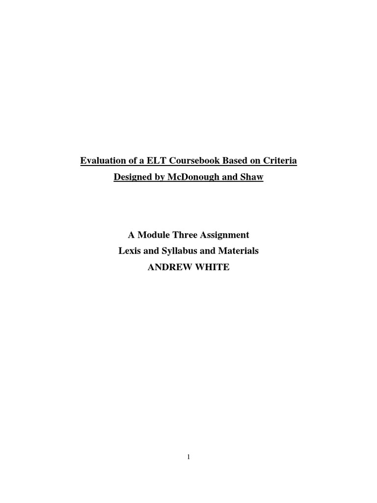 Evaluation of A Elt Coursebook Based On Criteria Designed by Mcdonough ...