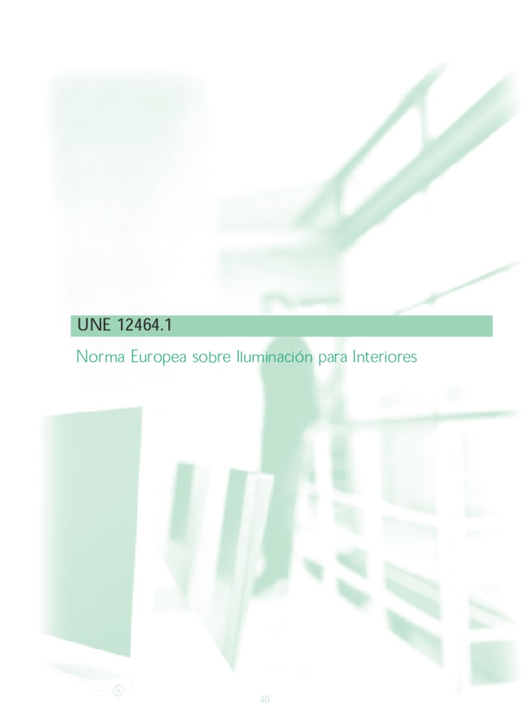 5 Une-12464.1 | PDF | Encendiendo | Uso eficiente de energía