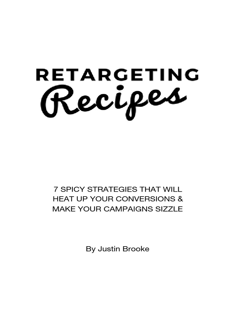 Retargeting Recipe Final | PDF | Http Cookie | Websites