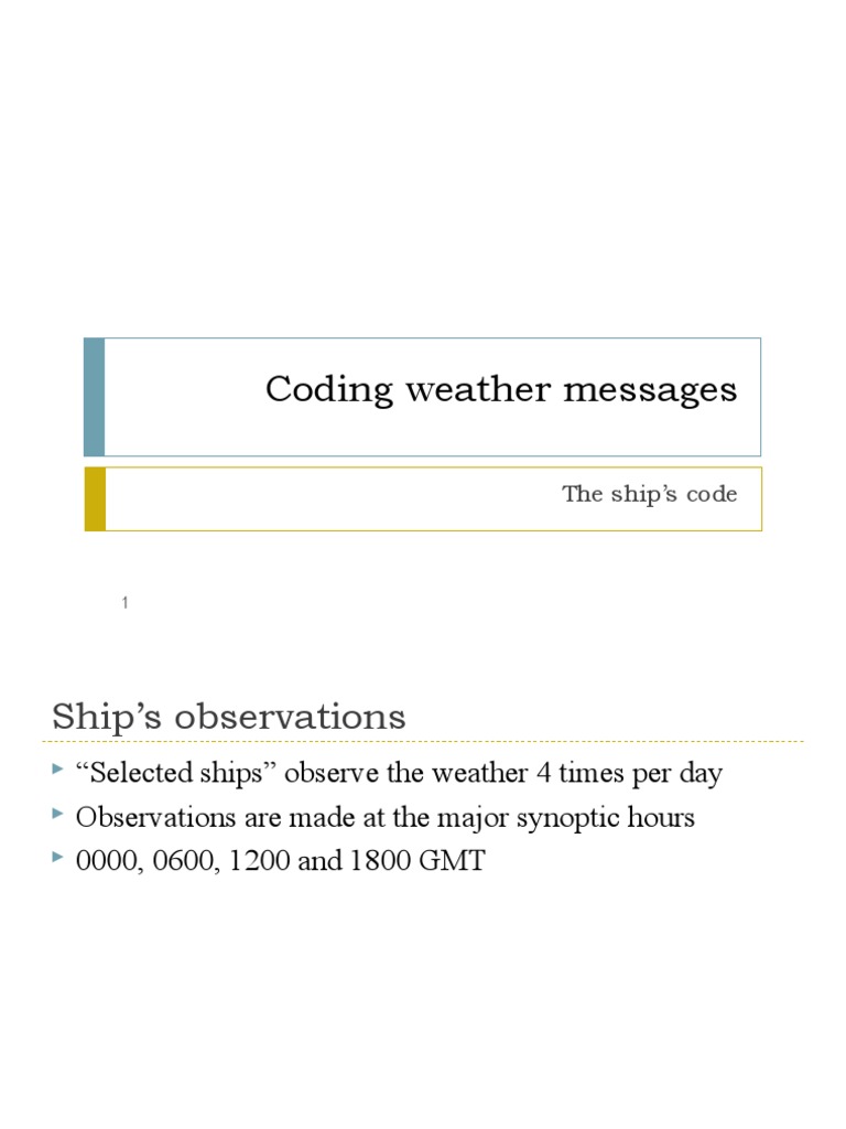 Coding Weather Messages: The Ship's Code | PDF | Pressure | Cloud
