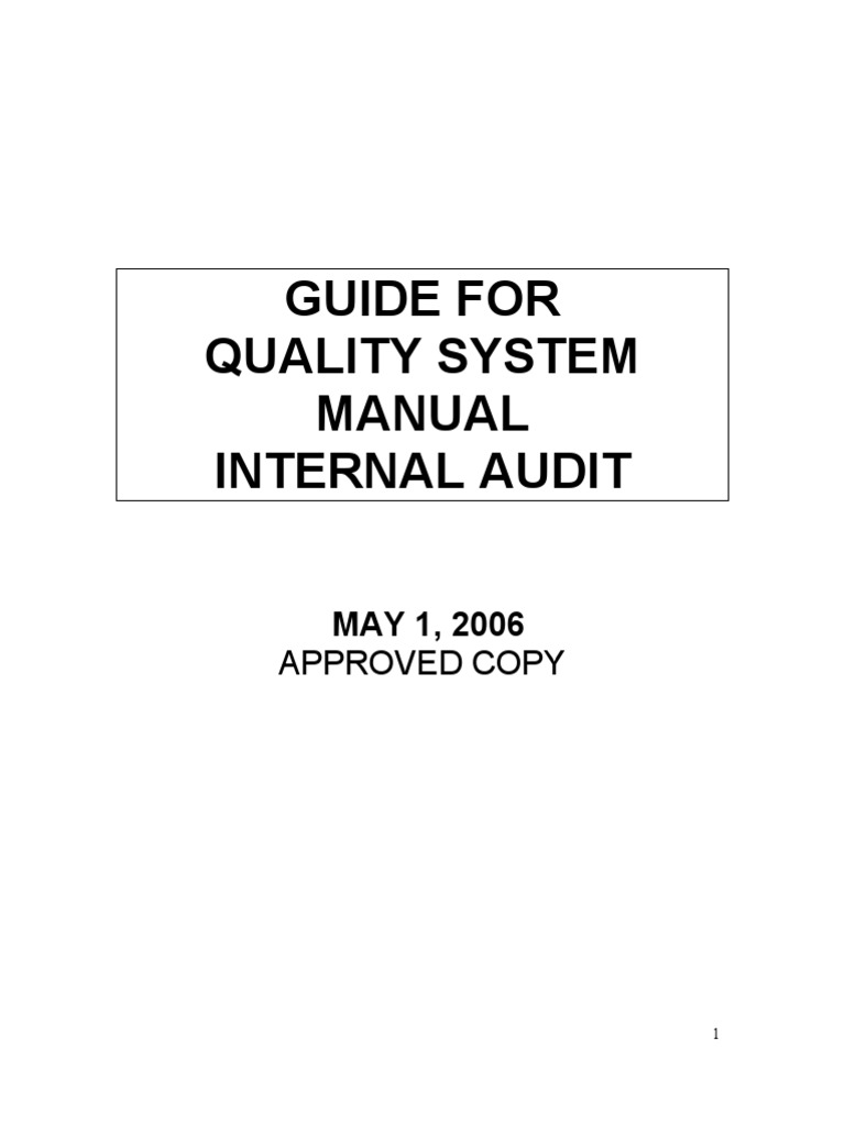 Guide For Quality System Manual Internal Audit: Approved | PDF