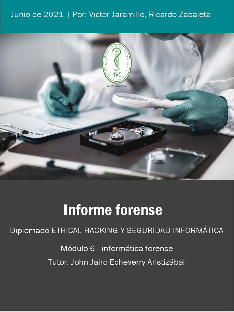 Informe - Informática Forense | PDF | Archivo de computadora | Virus de ...