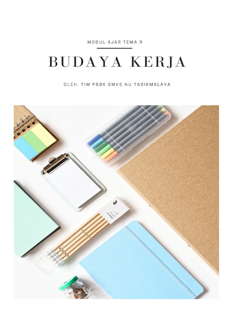 Modul Ajar Tema 9 - Budaya Kerja (P5BK) | PDF