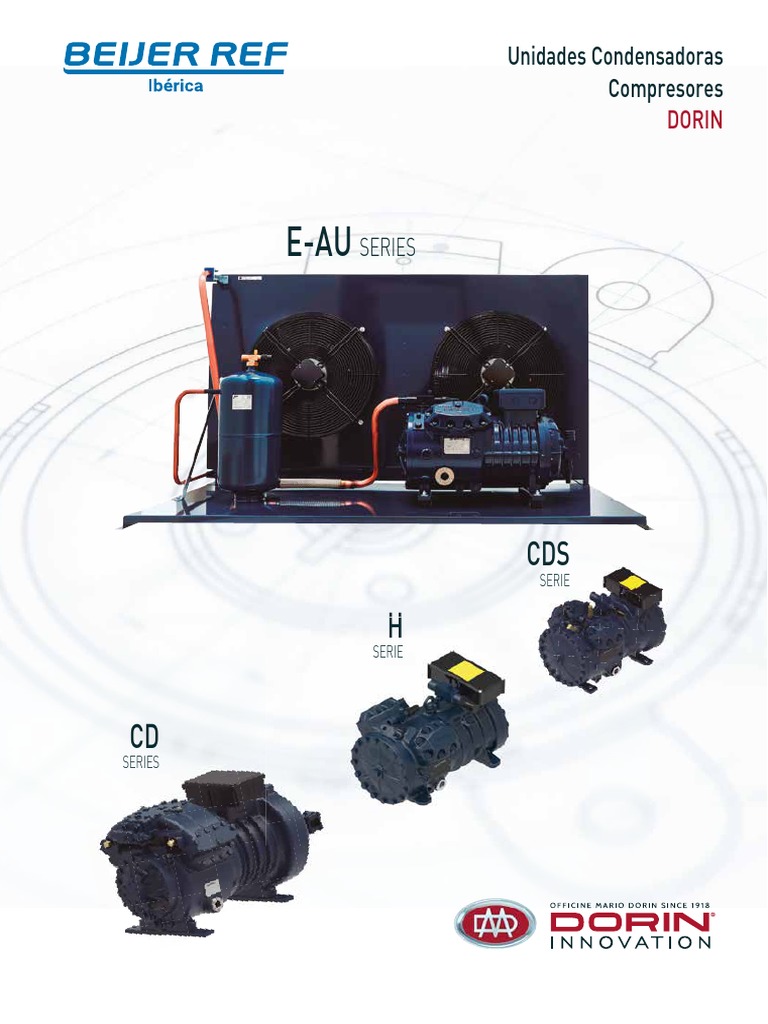 Catálogo de unidades condensadoras y compresores Dorin | PDF | Refrigeración | Propiedades ...