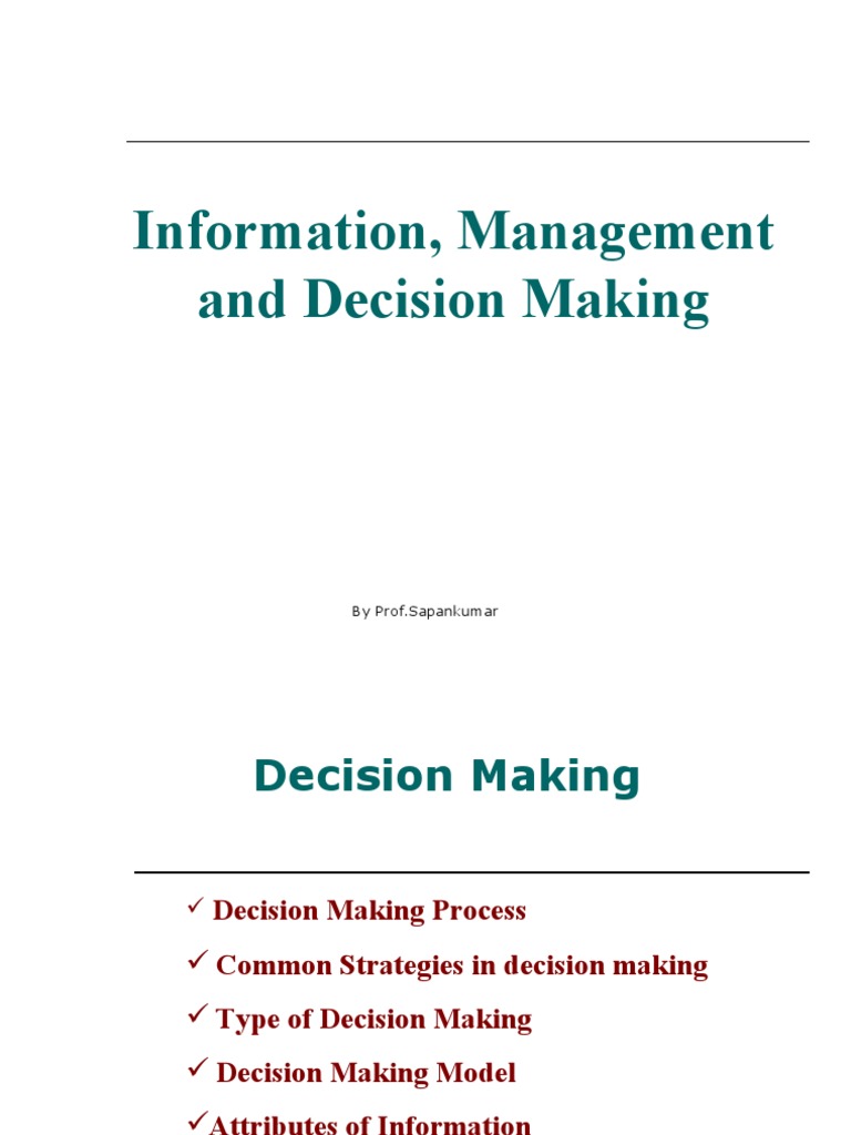 Information, Management and Decision Making: by Prof - Sapankumar | PDF ...