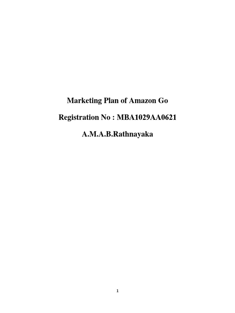 Marketing Plan of Amazon Go PDF | PDF | Retail | Marketing