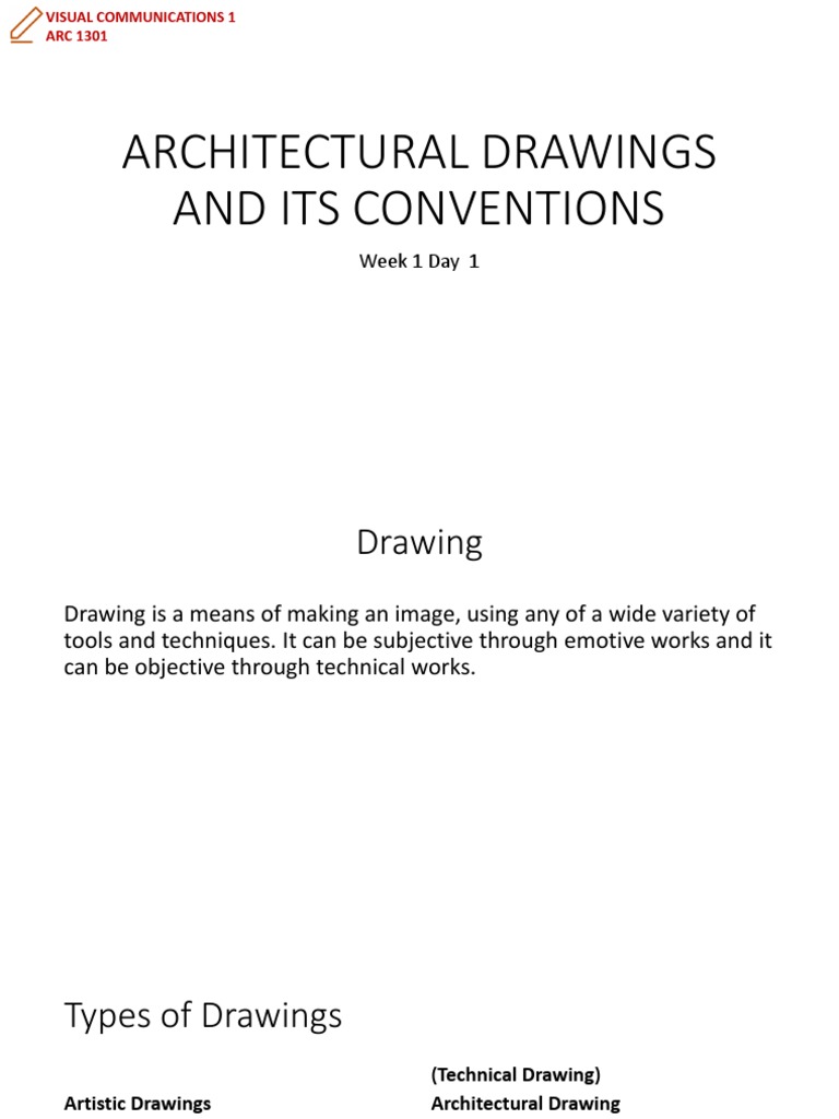 Architectural Drawings and Its Conventions: Week 1 Day 1 | PDF | Drawing | Technical Drawing