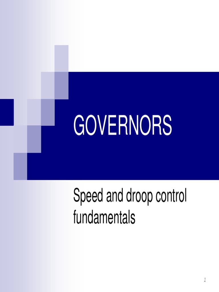 GOVERNORS - Speed and Droop Control Fundamentals | PDF | Valve | Feedback