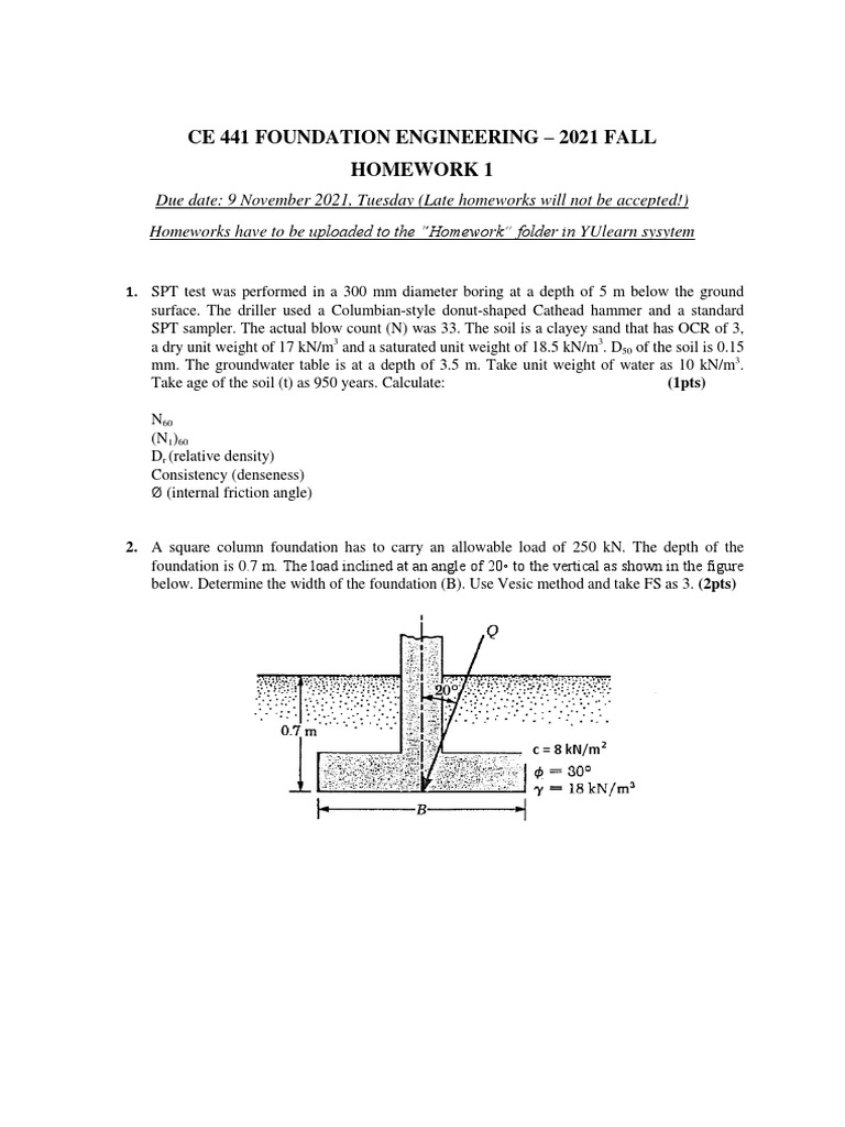 Ce 441 Foundation Engineering - 2021 Fall Homework 1 | PDF