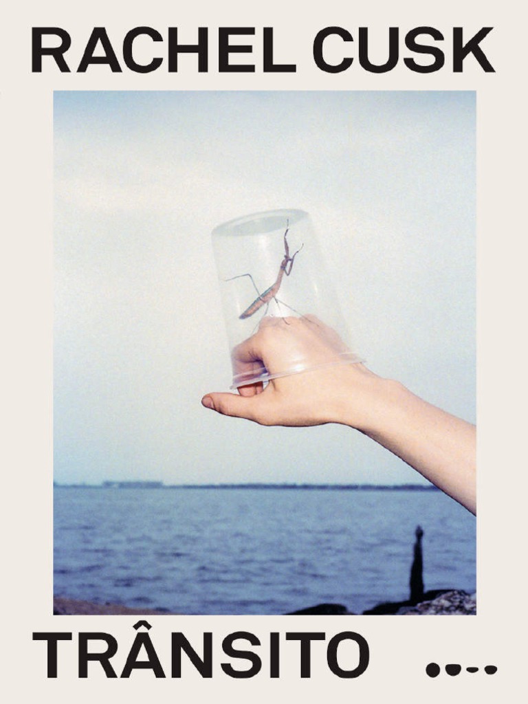 Trânsito by Rachel Cusk (Rachel Cusk) | PDF | Violino | Amor