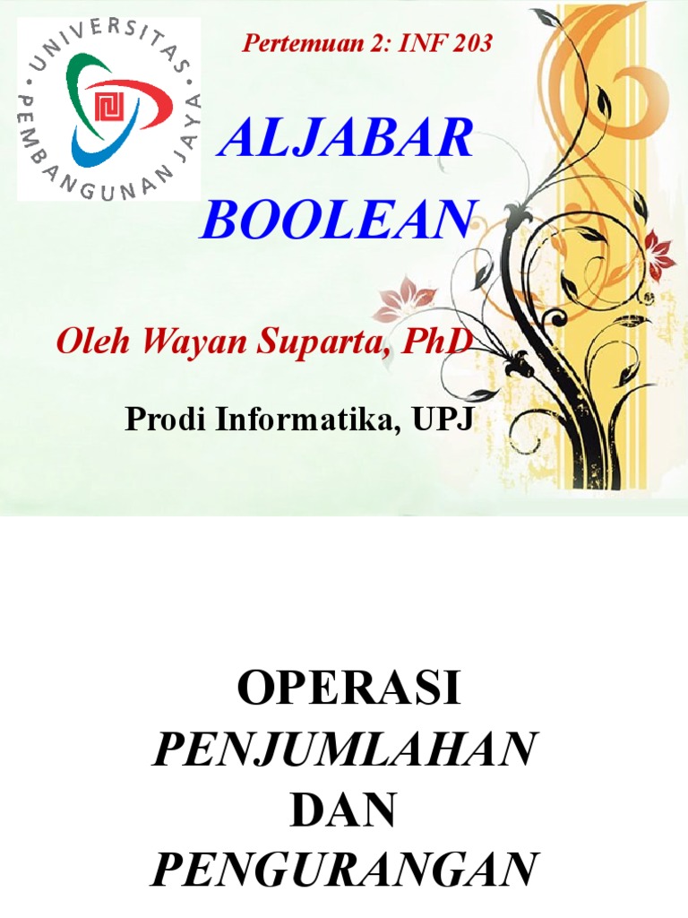 Slide INF203 Aljabar Boolean Pertemuan 2 | PDF