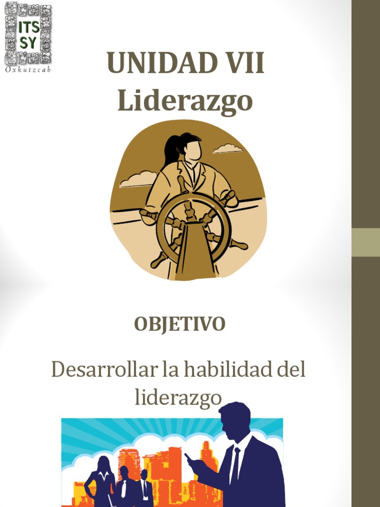 Unidad Vii - Liderazgo | PDF | Liderazgo | Psicología Aplicada