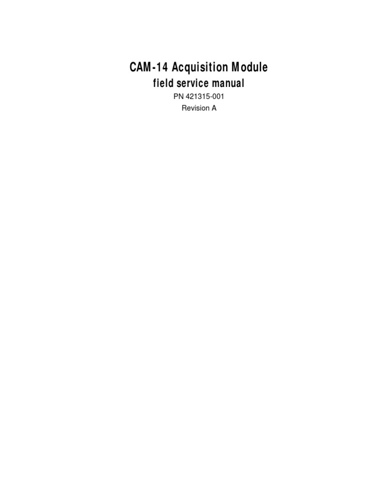 CAM-14 Acquisition Module: Field Service Manual | PDF | Alternating ...