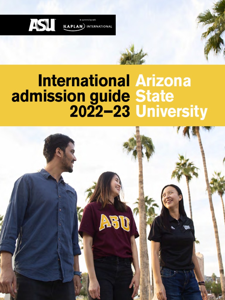 International Admission Guide 2022-23: Arizona State University | PDF ...