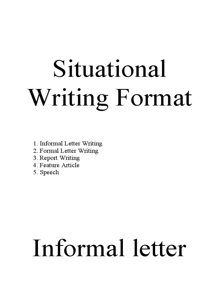 Situational Writing Formats Explained | PDF | Madam | Communication