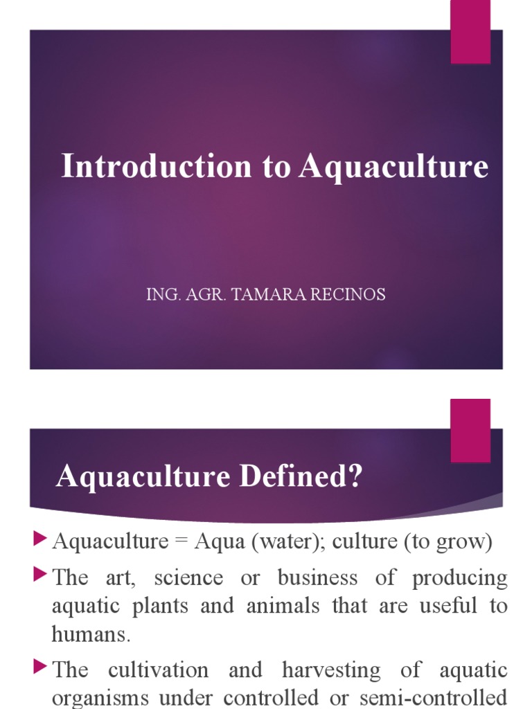 Lecture 1 Introduction To Aquaculture | PDF | Aquaculture | Fish