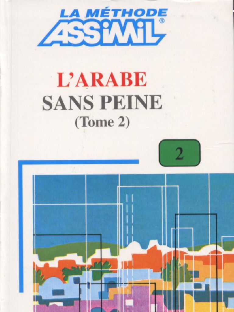 Assimil L Arabe Sans Peine Tome 2 | PDF
