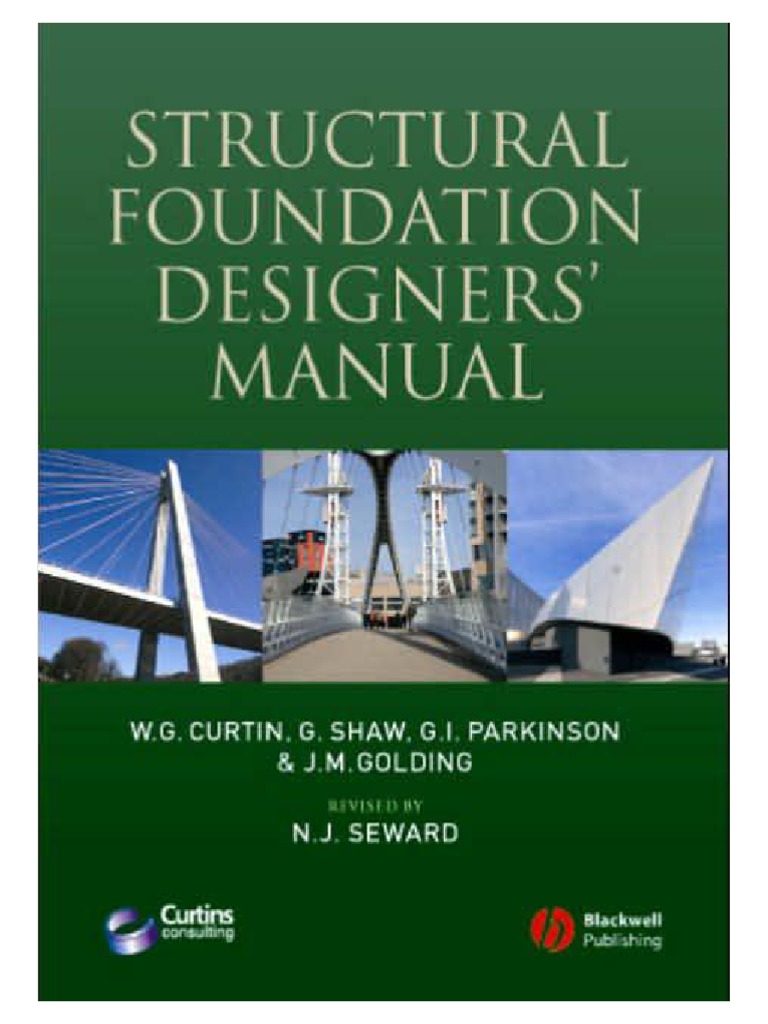 Structural Foundation Designers - Manual | Download Free PDF | Deep ...