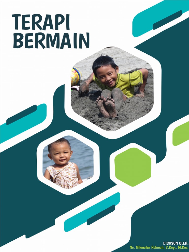 Terapi Bermain di Rumah Sakit: Panduan Praktis untuk Perawat | PDF