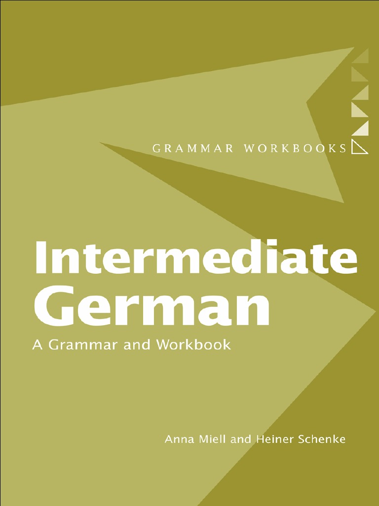 Intermediate German A Grammar and Workbook-3 | PDF