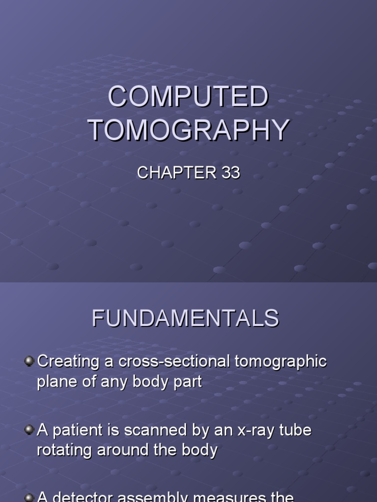 Computed Tomography | PDF | Ct Scan | Medical Imaging