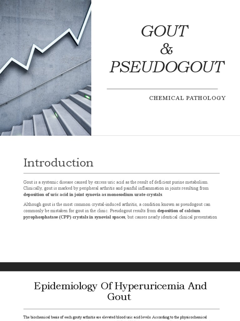 Gout & Pseudogout: Chemical Pathology | PDF | Gout | Diseases And Disorders