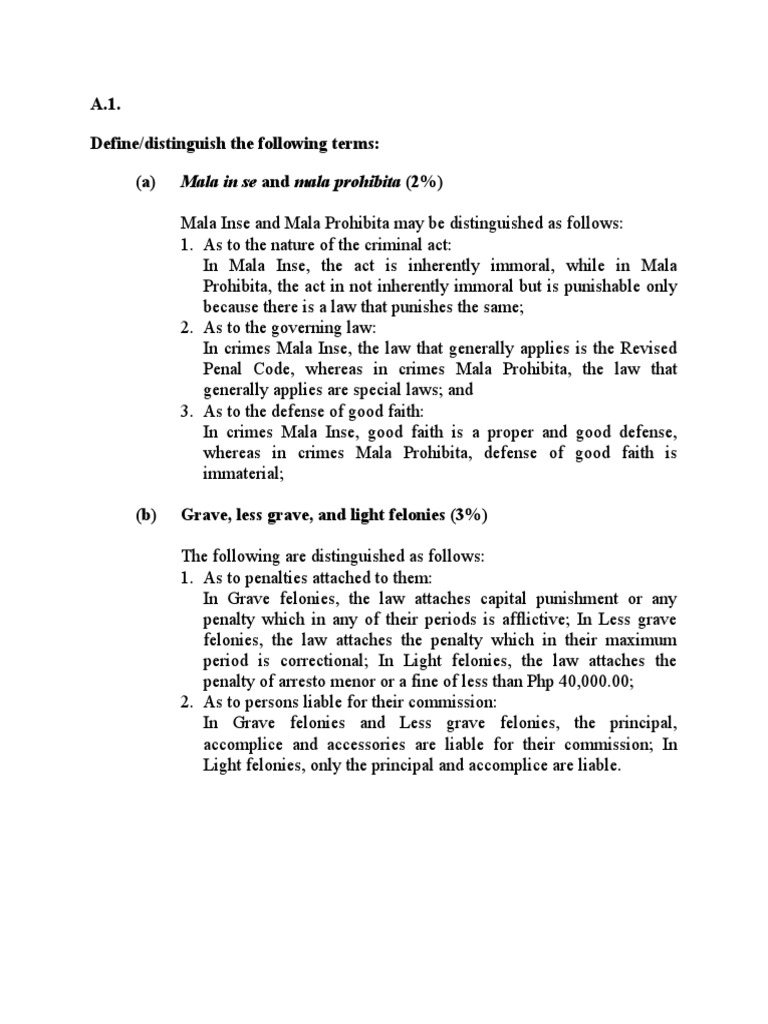 Mala in Se and Mala Prohibita (2%) : A.1. Define/distinguish The ...