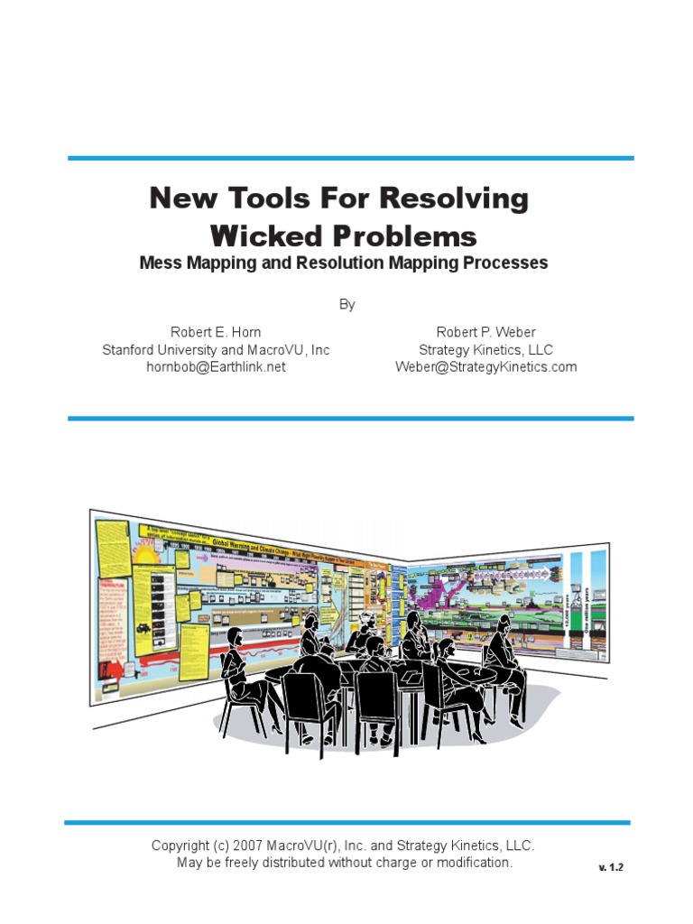 New Tools For Resolving Wicked Problems: Mess Mapping and Resolution ...