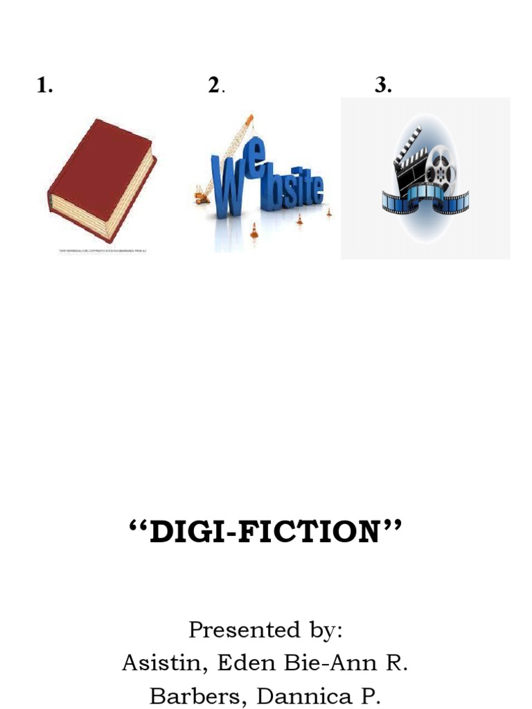 Digi Fiction Presentation El 167 2 | PDF