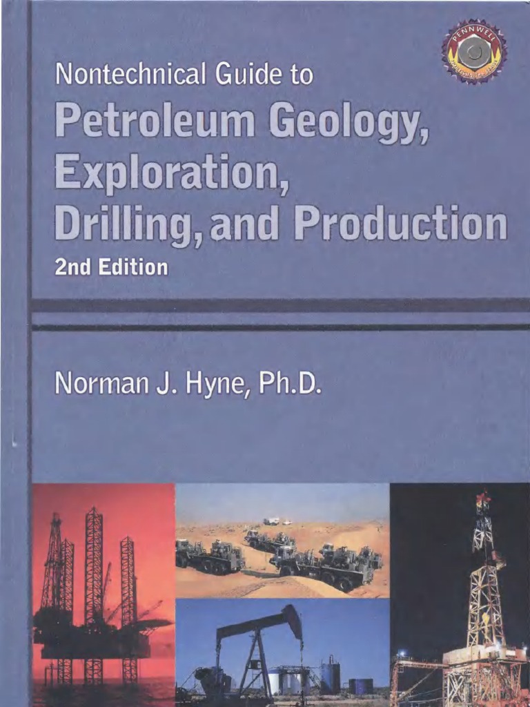 Nontechnical Guide To Petroleum Geology, Exploration | PDF
